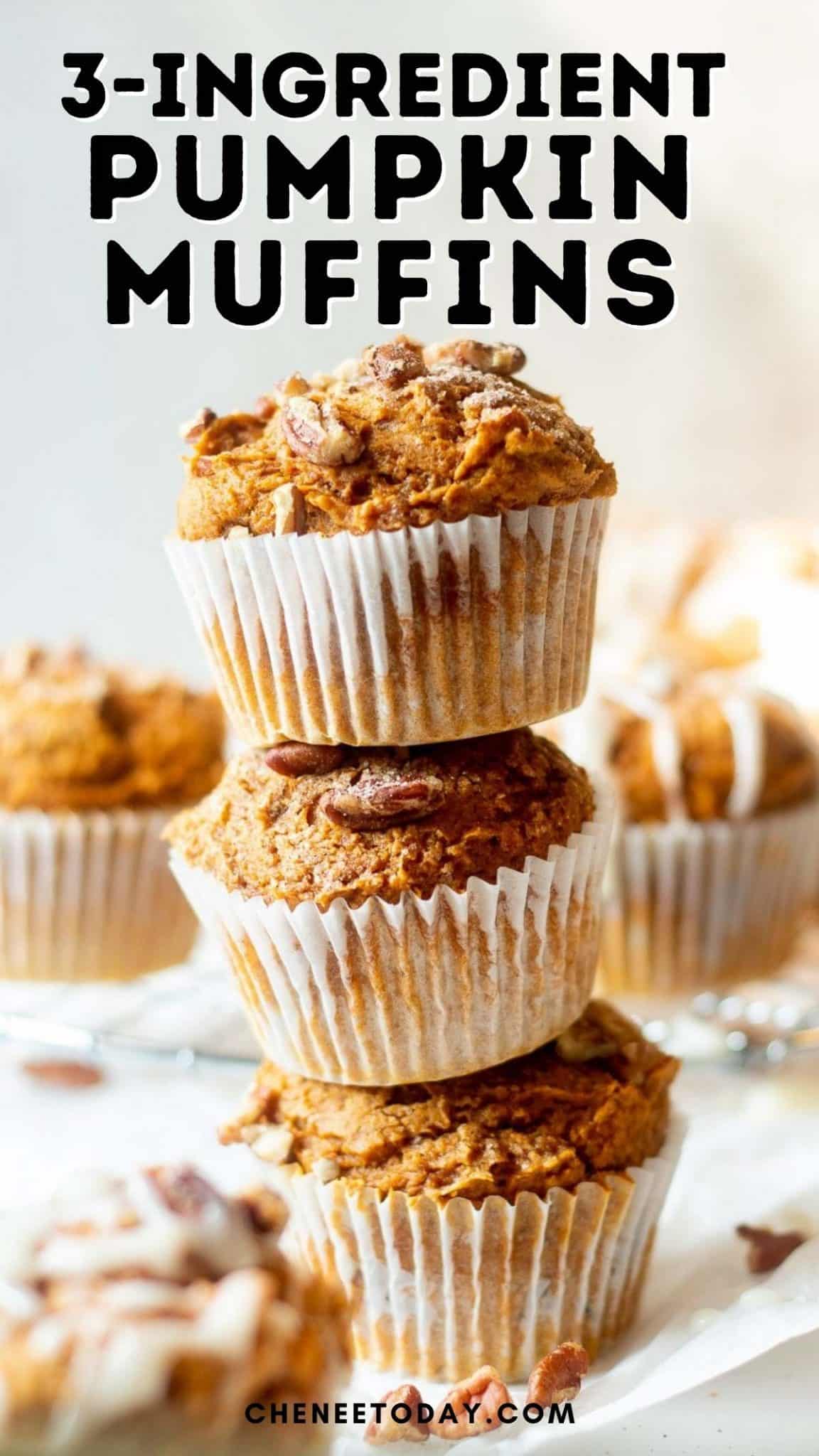 3 Ingredient Pumpkin Muffins - Healthy and Easy! - Chenée Today